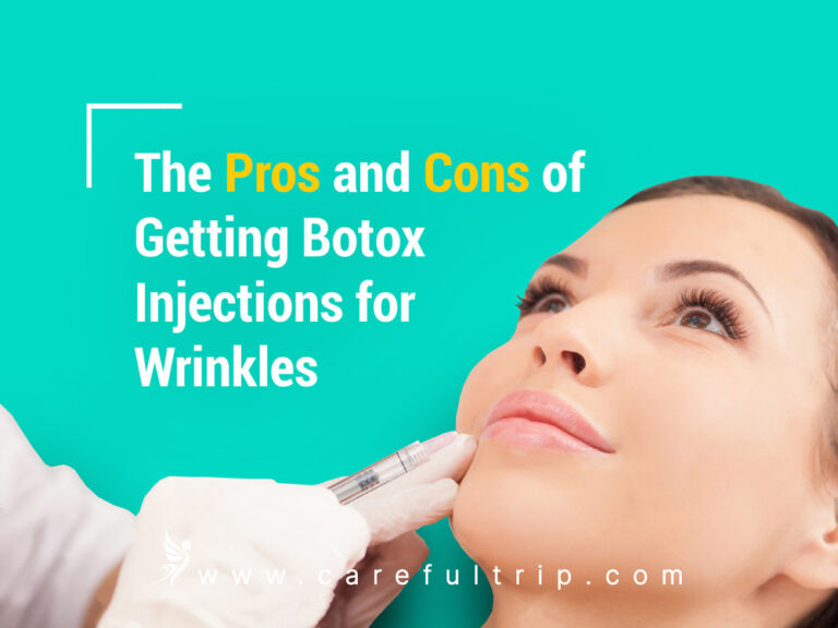 The Pros and Cons of Getting Botox Injections for Wrinkles - CarefulTrip
